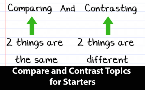 100+ Compelling Compare and Contrast Essay Topics 2025