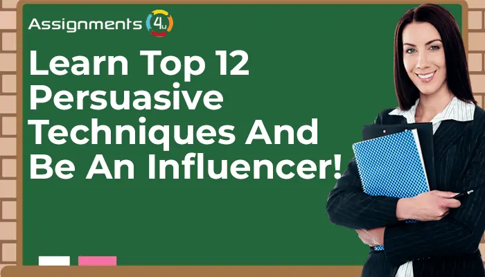 12 Amazing Persuasive Techniques - Short Guide
