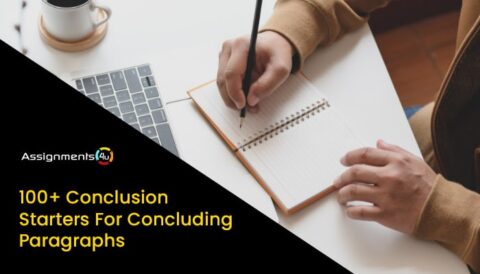 Explore 100+ Conclusion Starters To Impress Readers