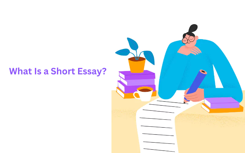 How To Write A Short Essay: Tips & Examples
